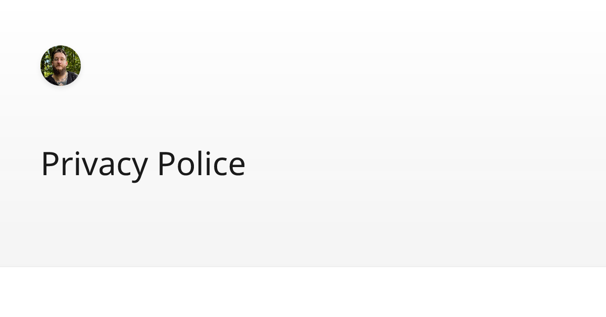 Privacy Police – Tom Schindler